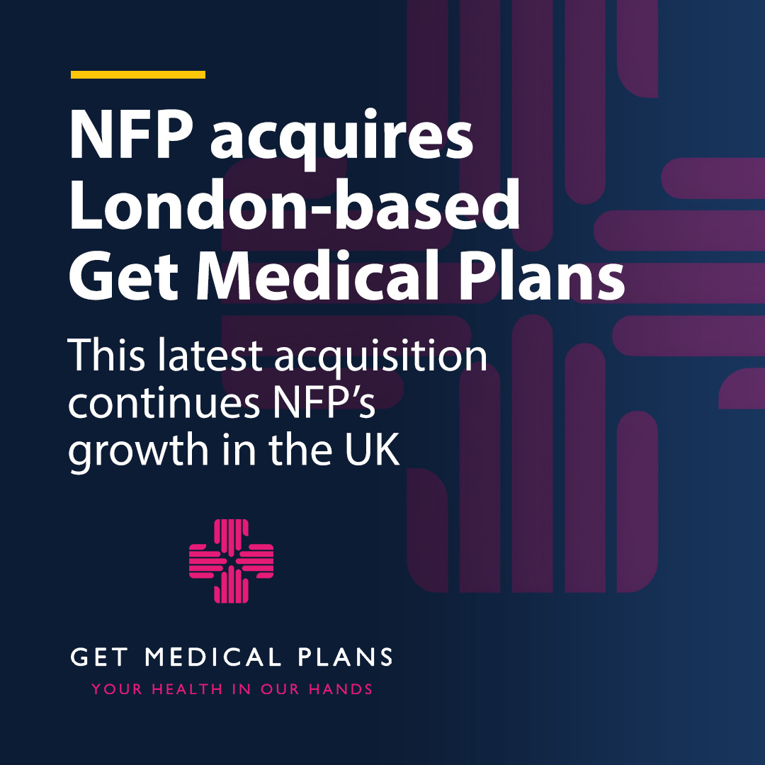 NFP acquires health insurance firm Get Medical Plans | NFP